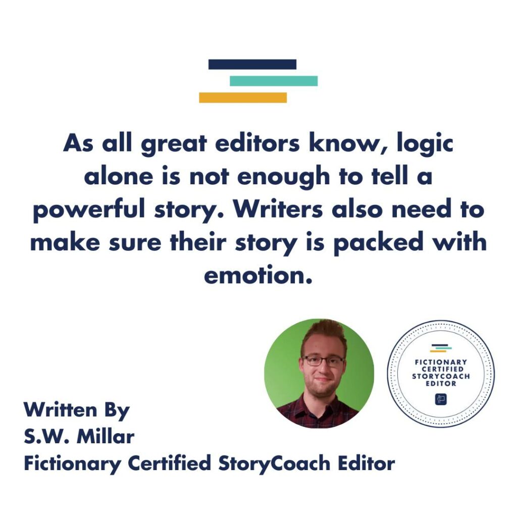 Strengthen the Logical and Emotional Power of a Story | Fictionary
